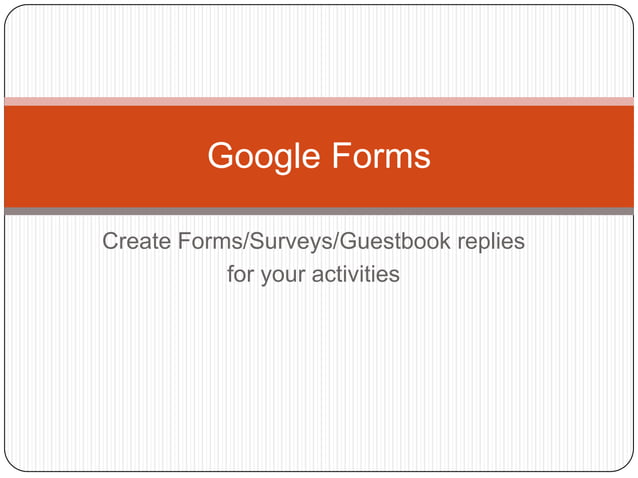 Google forms | PPT