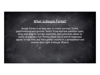 Google Forms - Introduction.pptx