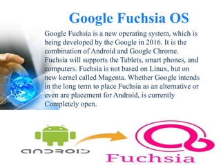Google Fuchsia | PPT