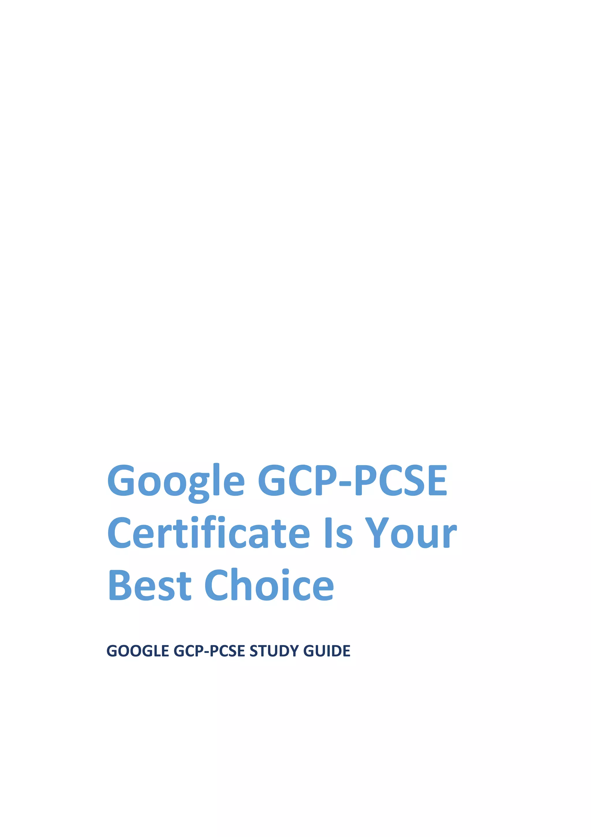 Google GCP-PCSE Certificate Is Your Best Choice | PDF