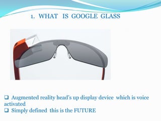 Google glass | PPT