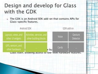 Introduction to google glass and GDK | PPT