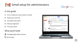 Google gmail setup guide for admins | PPT