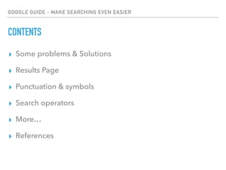 Google guide - Make searching even easier | PPT