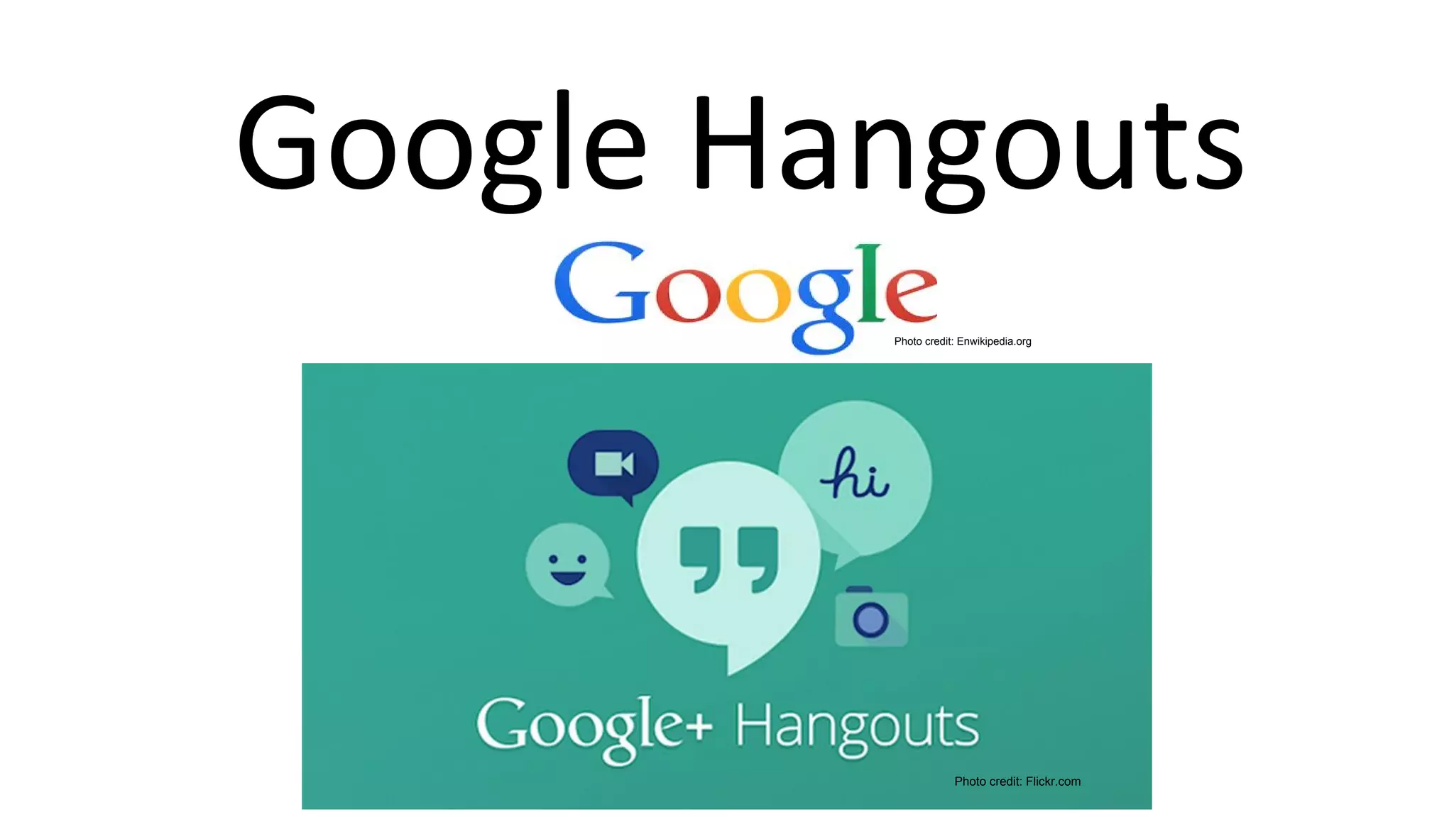 Florida Library Webinars, Google Hangouts Presentation by Alyse McKeal and Lawrence Mello | PPT