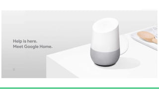 Google Home Assistant | PPT