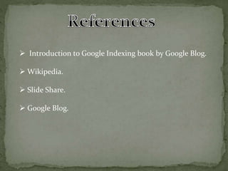 Google indexing | PPT