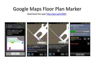 Google Indoor Mapping Project | PPTX