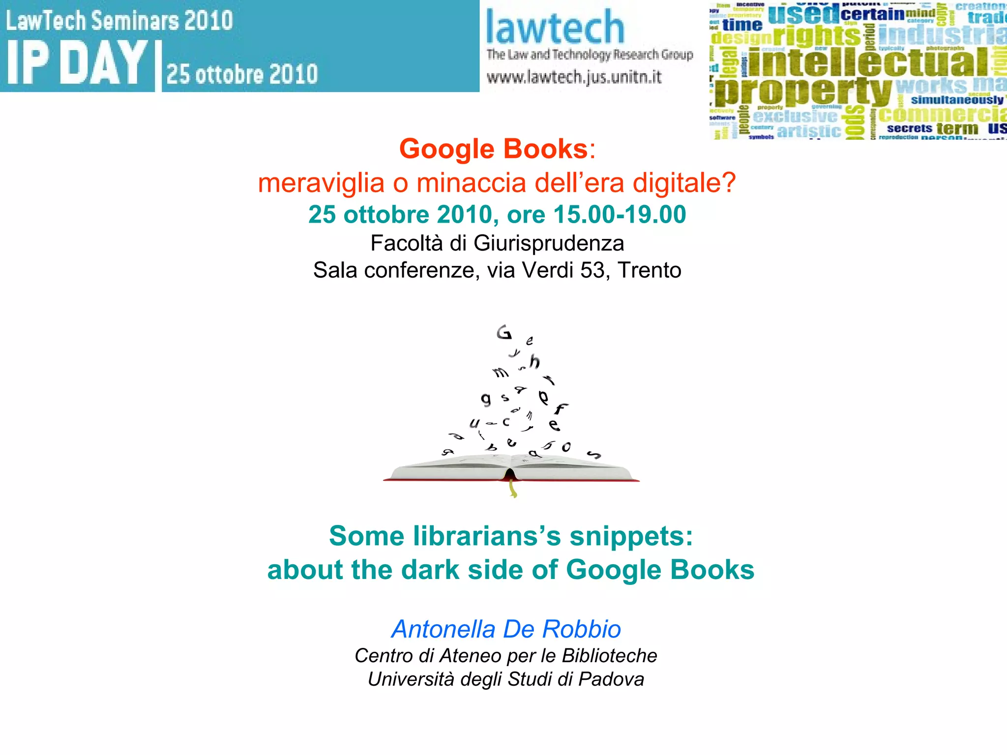 Some librarians’s snippets: about the dark side of Google Books | PPT