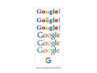 Google logo history | PPTX