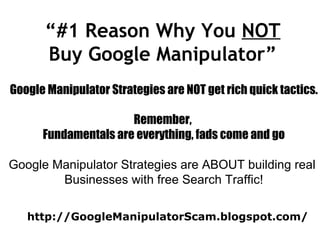 Google Manipulator Scam Review | PPT | Free Download