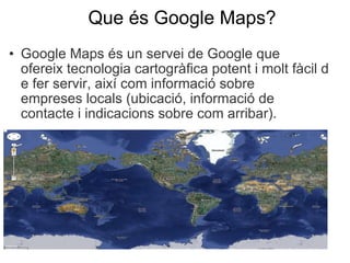 Google maps | PPT