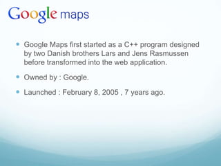 Google Maps Presentation (LIS101) | PPTX