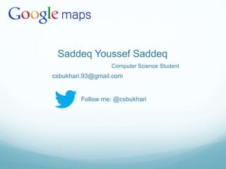 Google Maps Presentation (LIS101) | PPTX