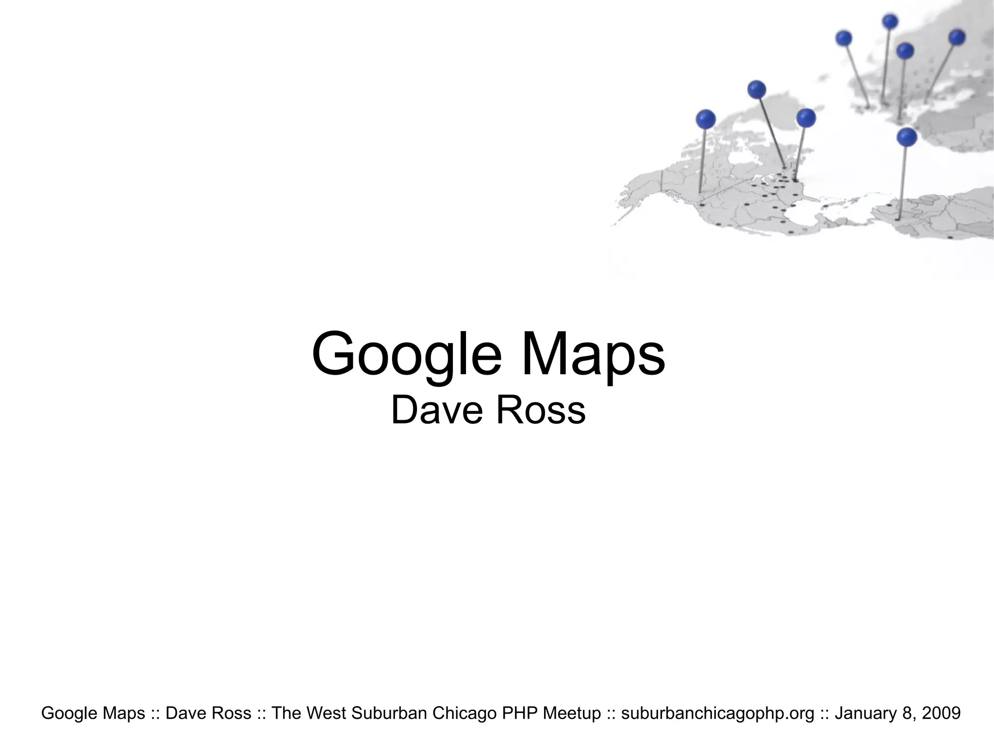 Google Maps API | PPT