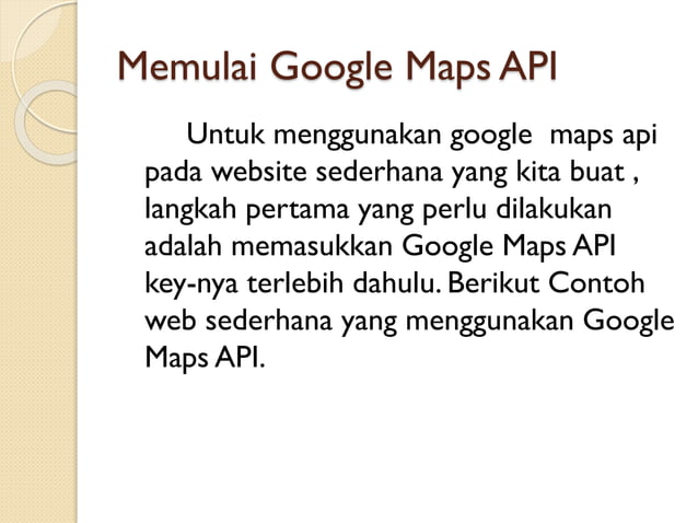 Google maps api kelompok 5 | PPTX