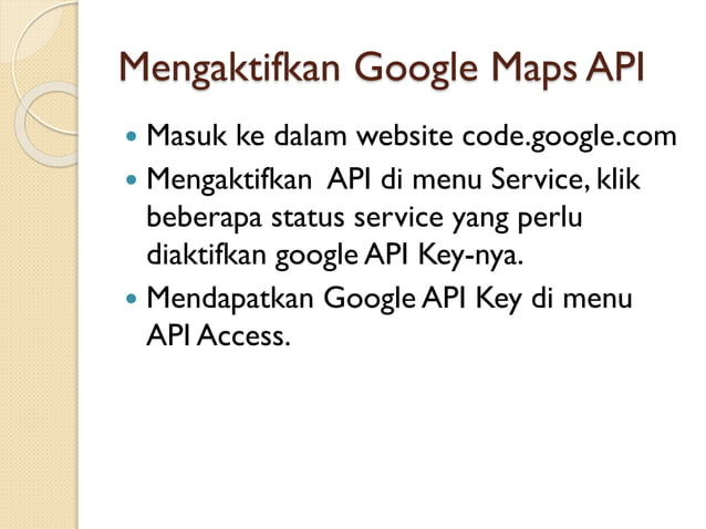 Google maps api kelompok 5 | PPTX