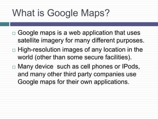 Project One- Google Maps | PPTX