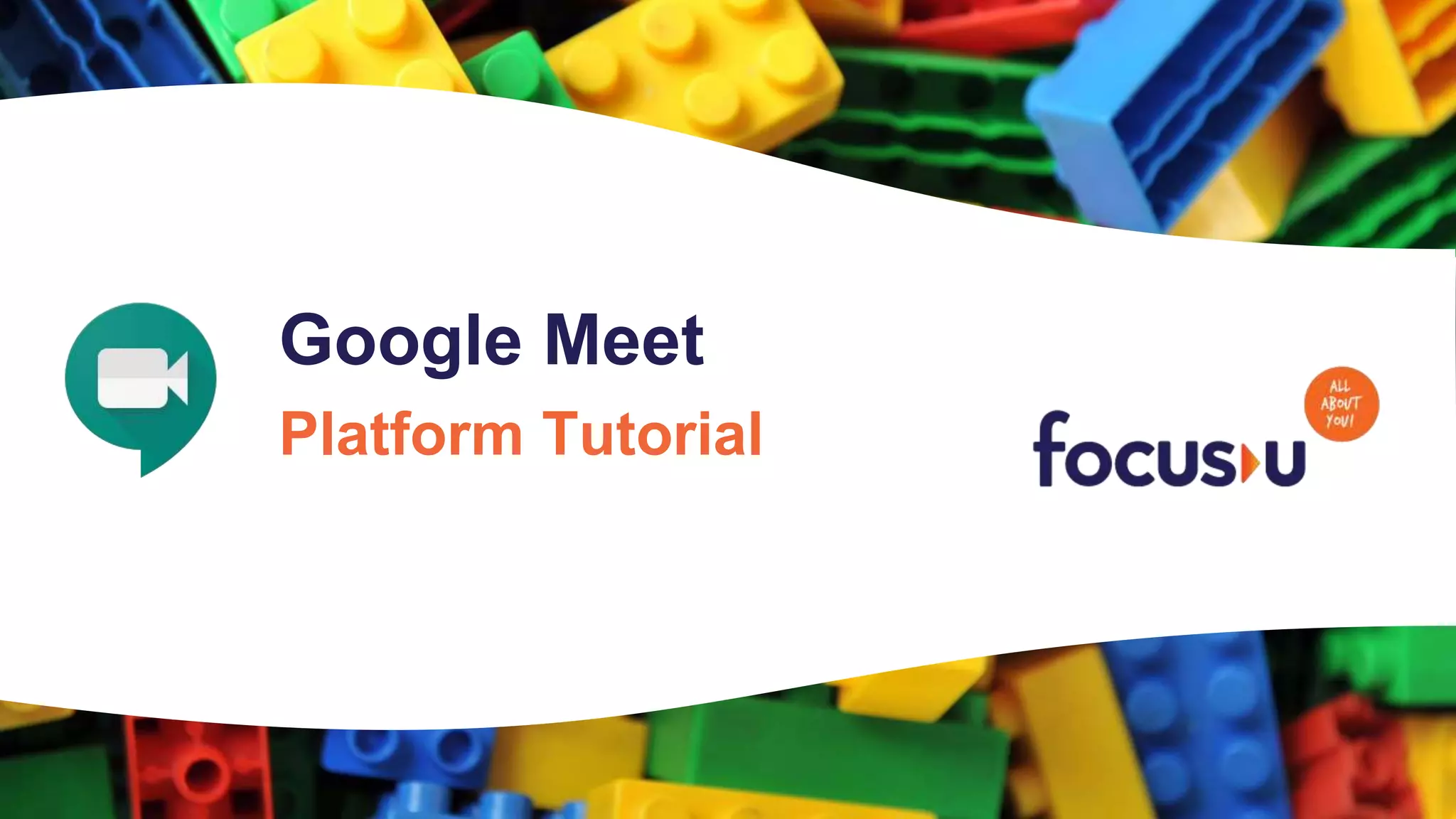 Google Meet Platform Tutorial | PPTX
