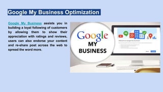 Google My Business Optimization | PPT