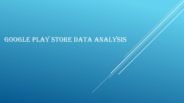 Presentation on analytic Google Play Store.pptx
