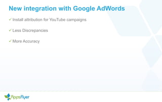 Think Mobile with Google Event - AppsFlyer Presentation - English | PPT