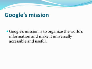 Google project company history and goals | PPTX