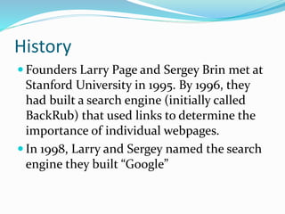 Google project company history and goals | PPTX