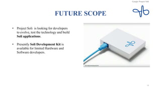 Google Project Soli by Aashish Biradar | PPTX