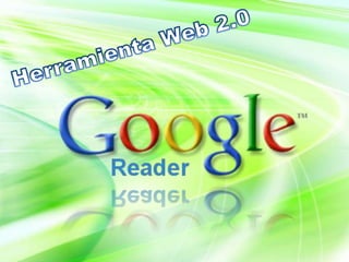IEUDLA Google reader | PPTX