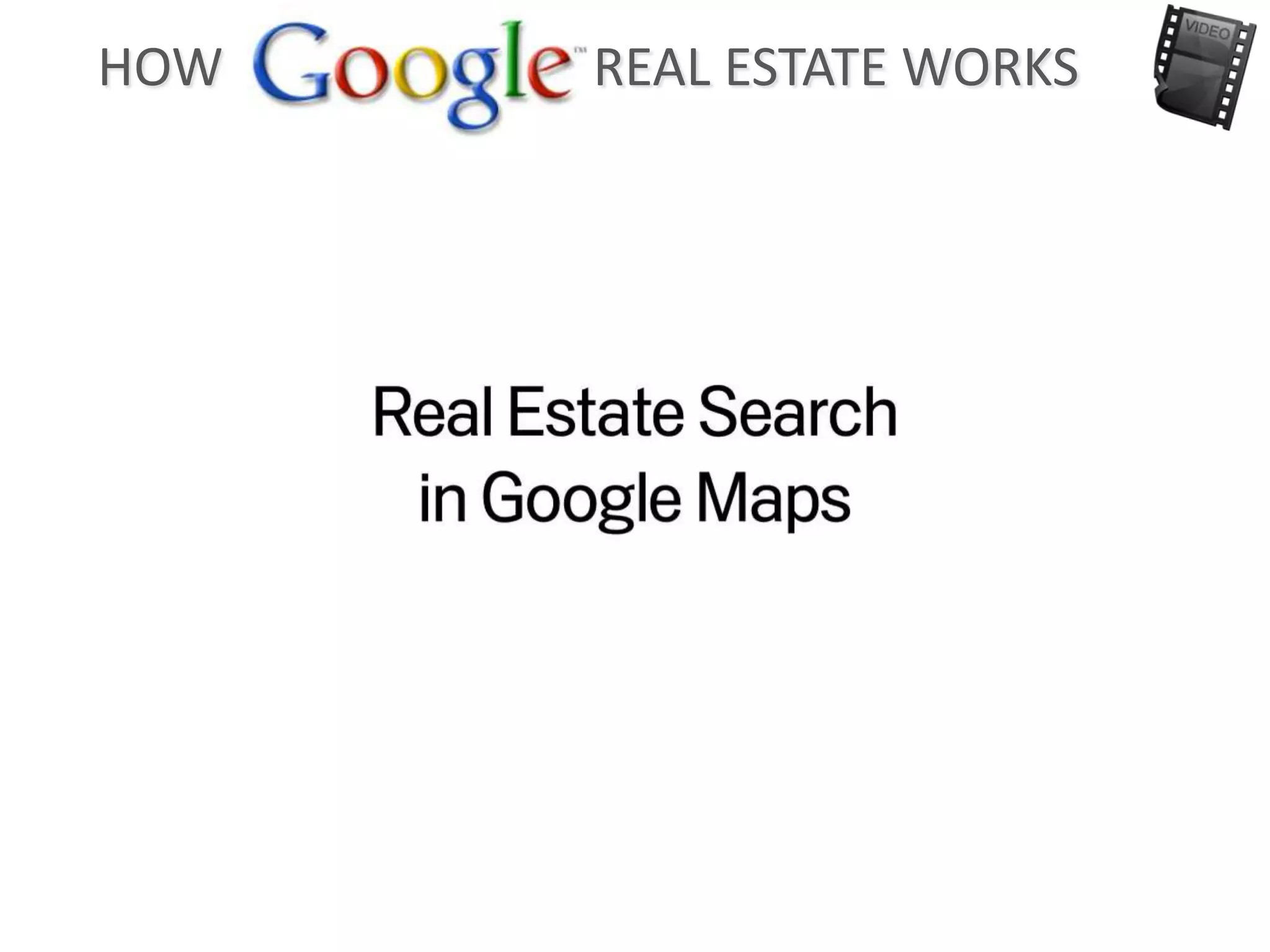 Introduction to Google Real Estate | PPT