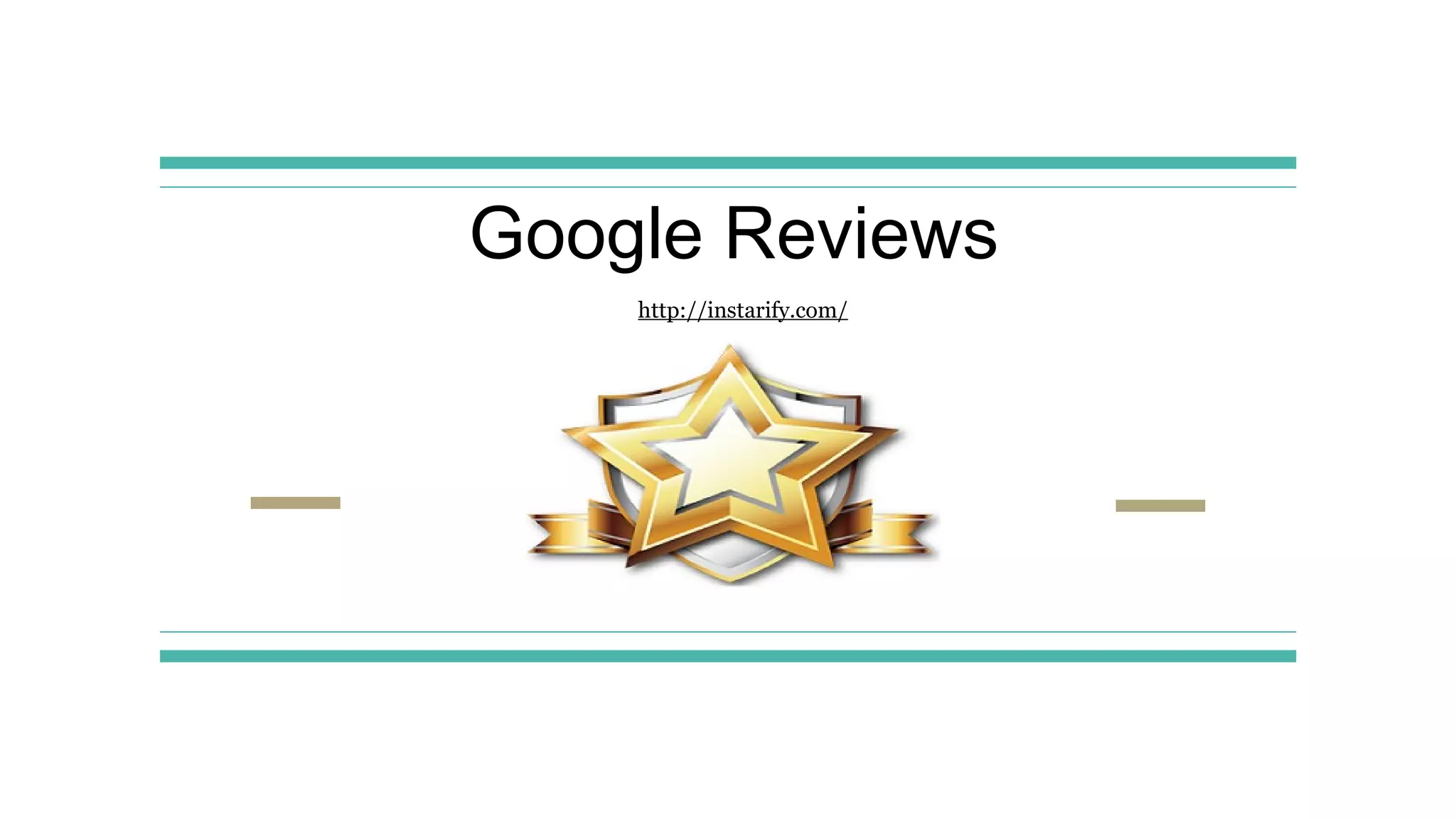 Google reviews ppt | ODP