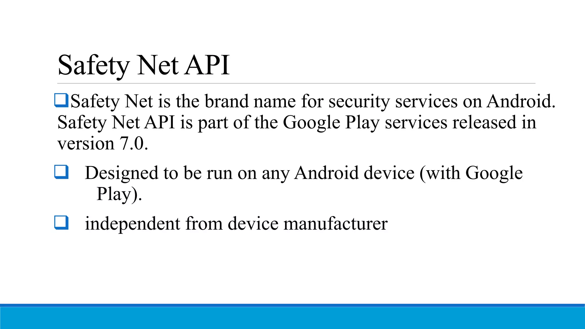 Google SafetyNet API | PPTX