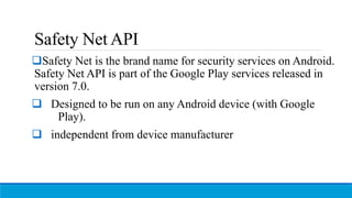 Google SafetyNet API | PPTX