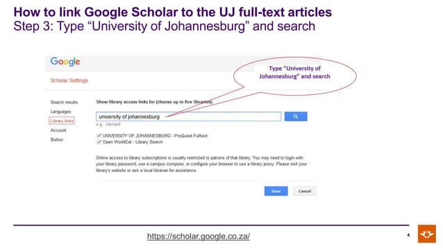 How to link Google Scholar to the UJ Full-Text Online Articles | PPTX | Search | Internet