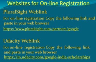 Google scholarships registration procedure | PPT
