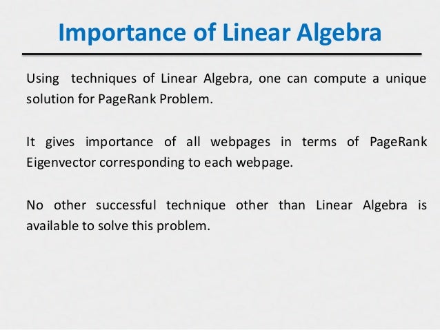 LINEAR ALGEBRA BEHIND GOOGLE SEARCH