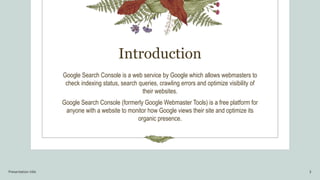 Google Search Console.pptx | Search | Internet