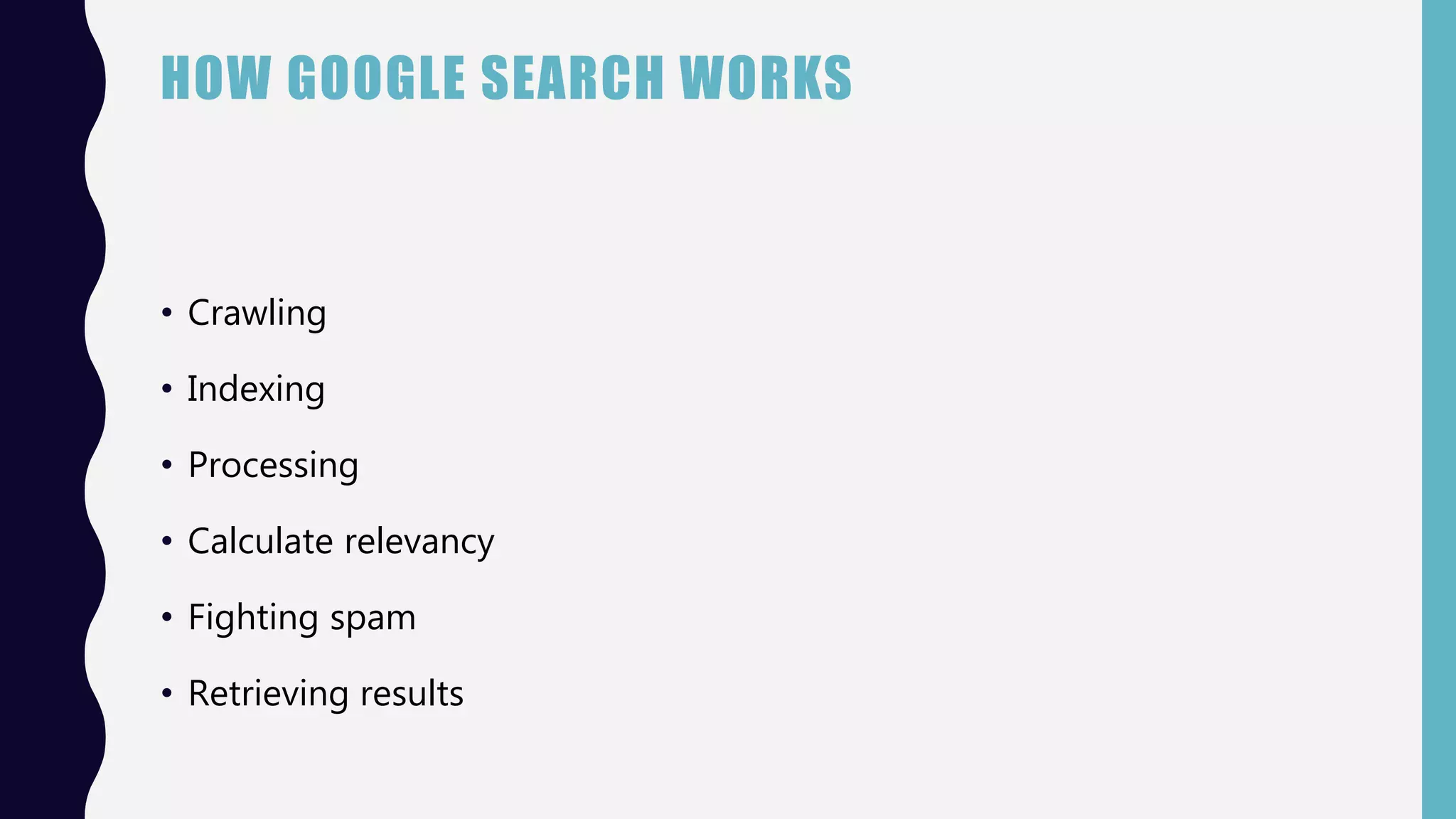 How Google search works ppt | PPTX