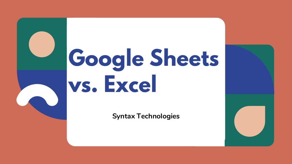 Google Sheets vs. Microsoft Excel | PPT