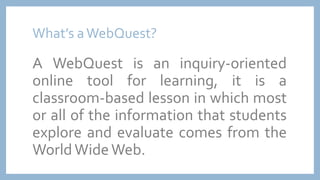 WebQuests + Formula | PPT