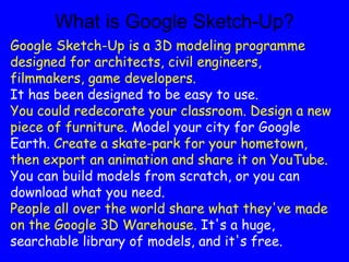 Google Sketch Up Presentation | PPT
