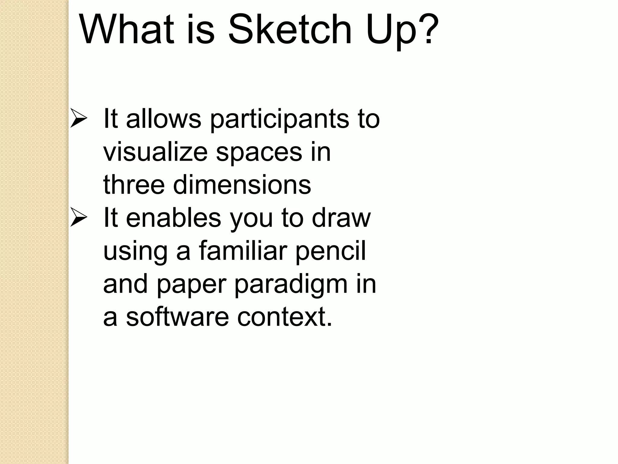 Google sketch up | PPTX