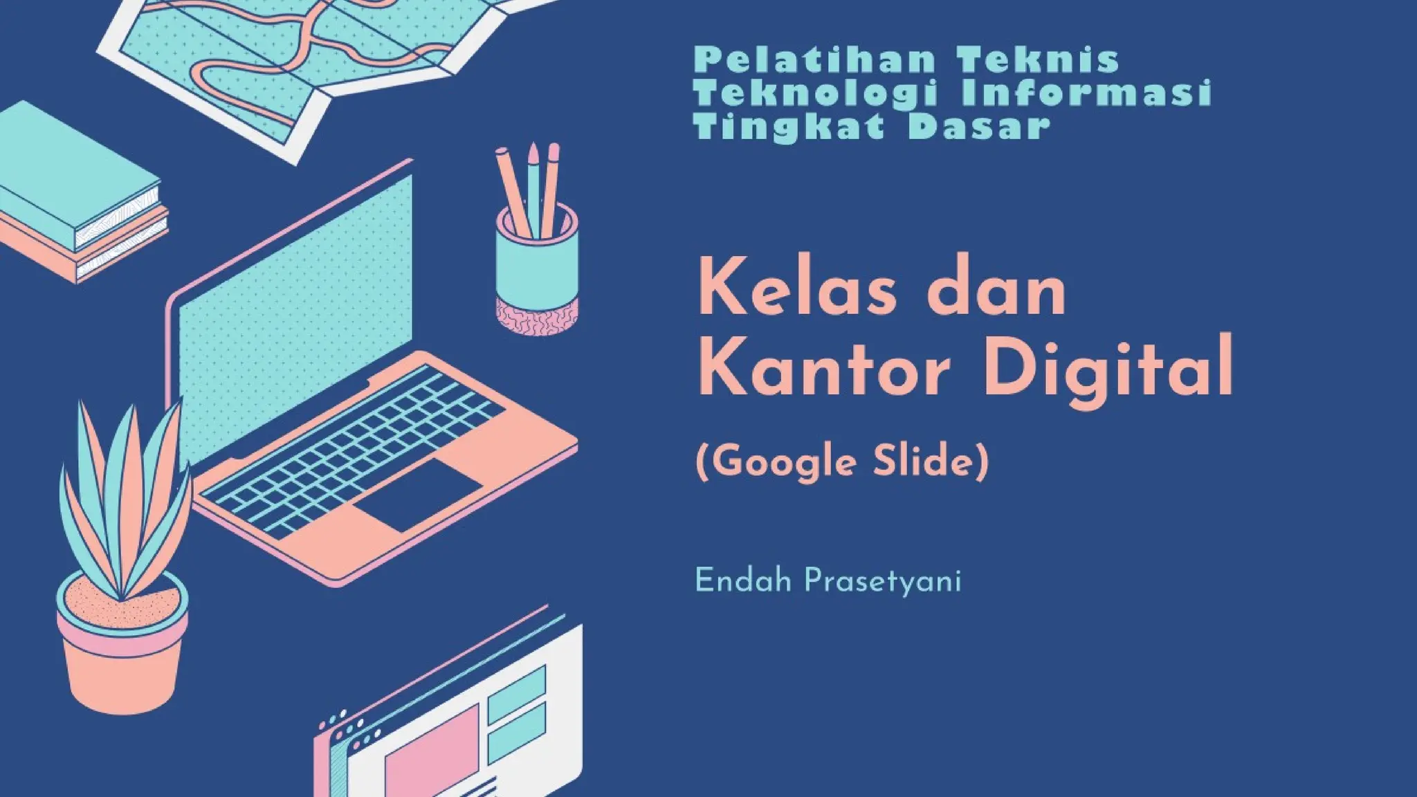 Google Slide pada kelas dan kantor digital | PPTX