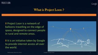 Google's project loon | PPTX