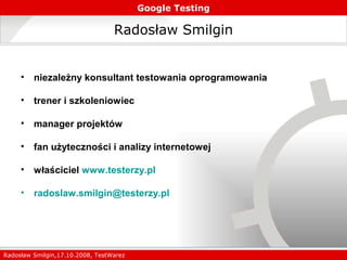 Google Testing Testwarez | PPT