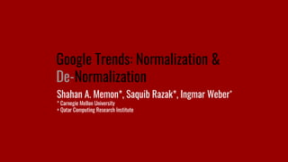 Google Trends Normalization and De-normalization | PDF