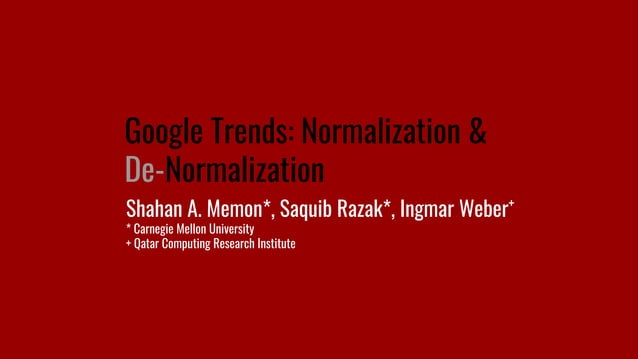 Google Trends Normalization and De-normalization | PDF | Search | Internet