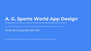 Google UX Design Course - Portfolio Project 1 - App Design for a ...