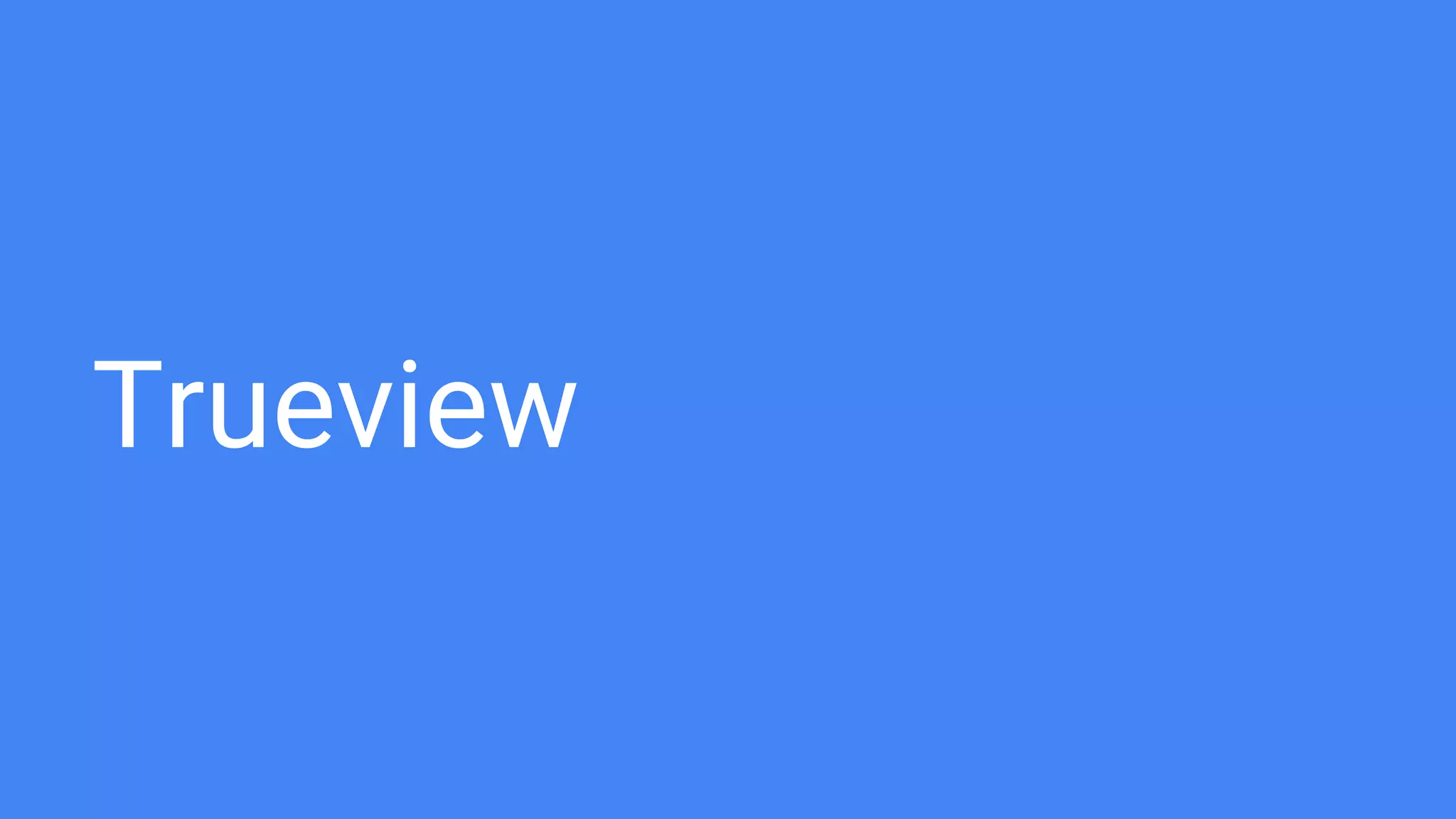 Google Youtube / Video Ads | PDF